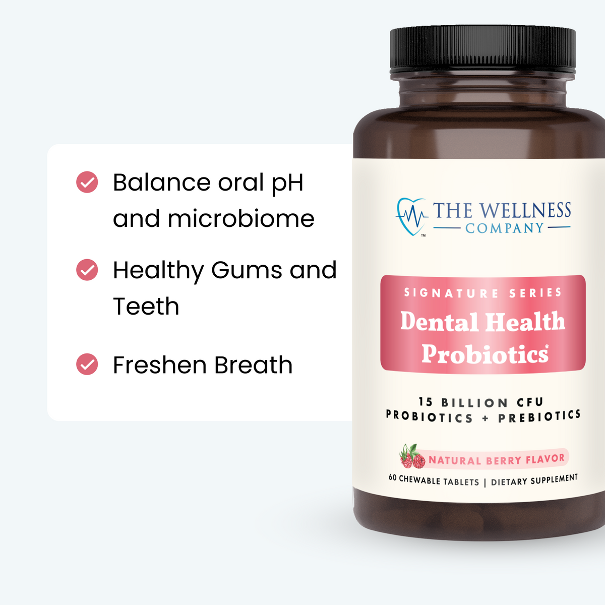 Dental Health Probiotic– The Wellness Company